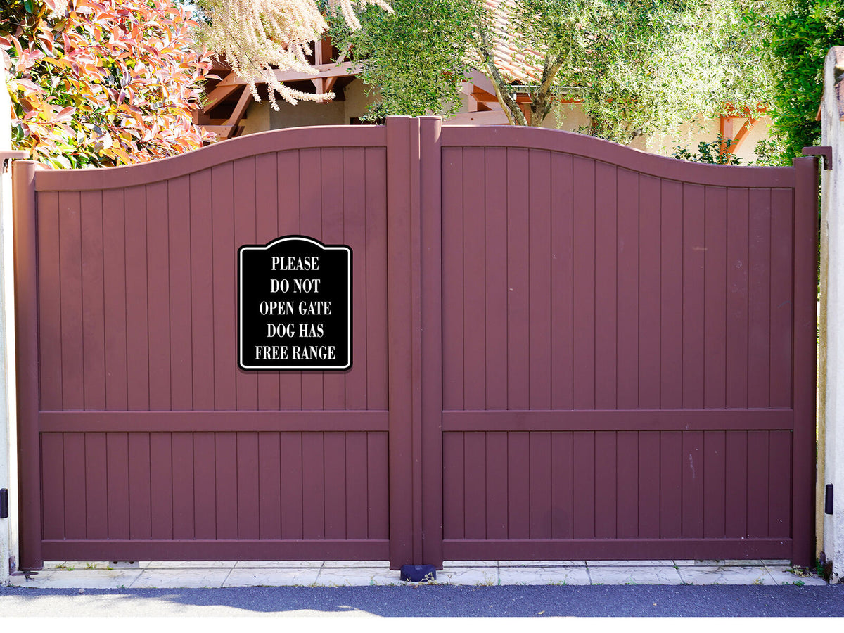 Please Do Not Open Gate Dog Has Free Range BLACK Aluminum Composite Si ...