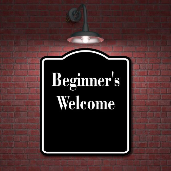Beginner's Welcome Archery BLACK Aluminum Composite Sign – Work House signs