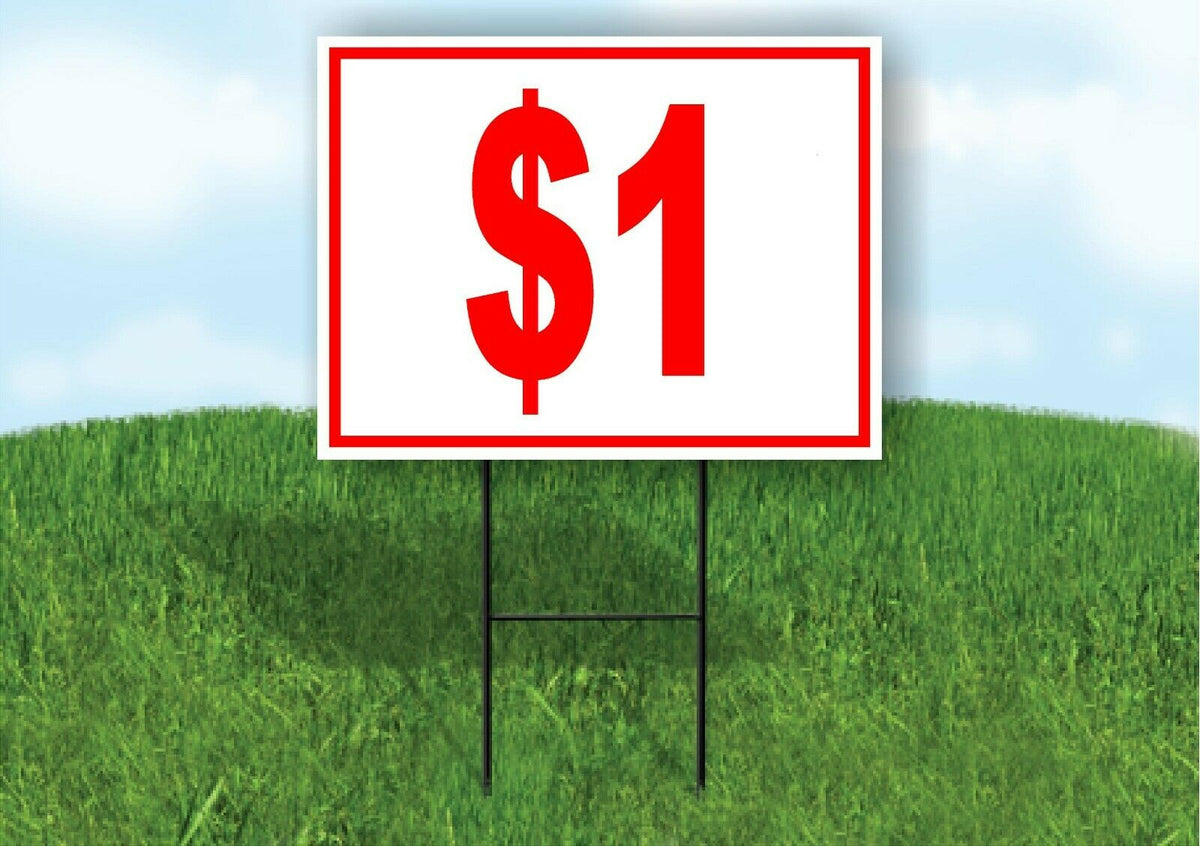 1 DOLLAR SALE Yard Sign Road with Stand LAWN SIGN – Work House signs