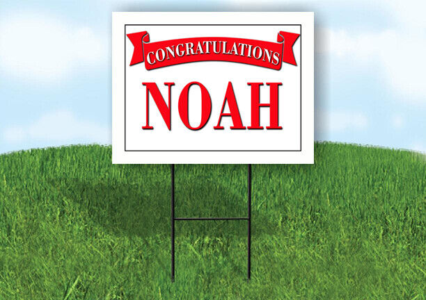 NOAH CONGRATULATIONS RED BANNER 18in x 24in Yard sign with Stand – Work ...