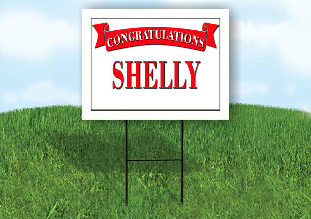 SHELLY CONGRATULATIONS RED BANNER 18in x 24in Yard sign with Stand ...