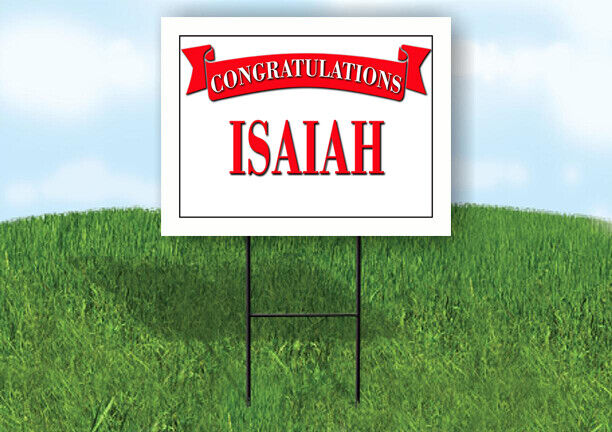 ISAIAH CONGRATULATIONS RED BANNER 18in x 24in Yard sign with Stand ...