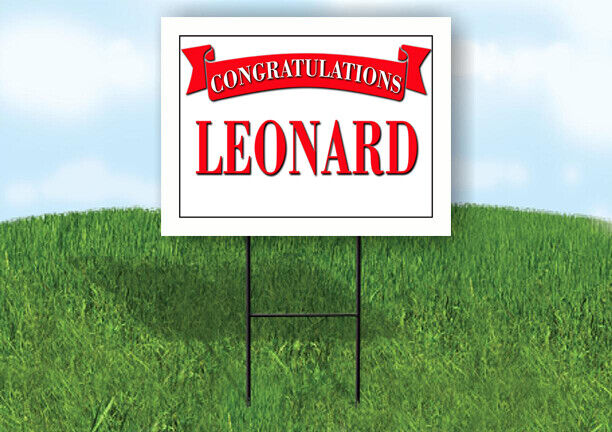 LEONARD CONGRATULATIONS RED BANNER 18in x 24in Yard sign with Stand ...