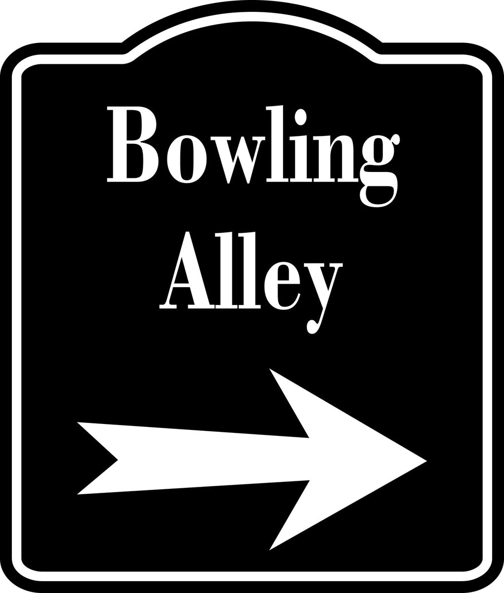 Bowling Alleys Right Arrow BLACK Aluminum Composite Sign – Work House signs