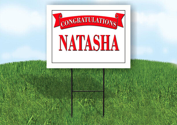 NATASHA CONGRATULATIONS RED BANNER 18in x 24in Yard sign with Stand ...