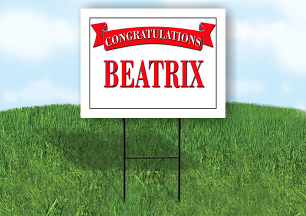 BEATRIX CONGRATULATIONS RED BANNER 18in x 24in Yard sign with Stand ...