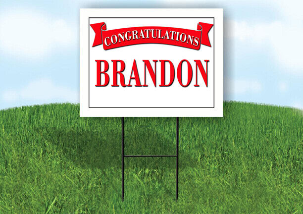 BRANDON CONGRATULATIONS RED BANNER 18in x 24in Yard sign with Stand ...