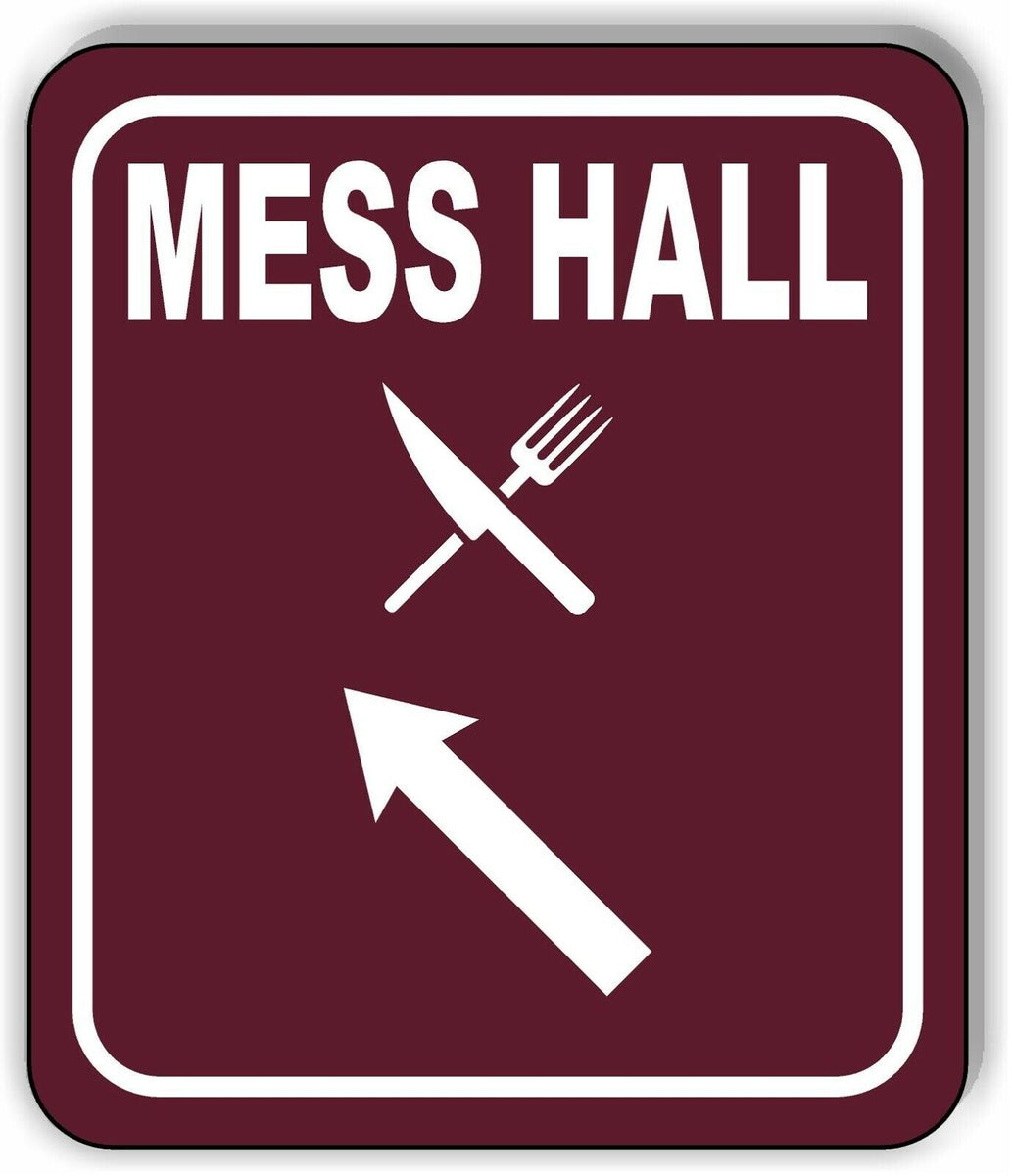 MESS HALL DIRECTIONAL ARROW TRAIL 8 Variations Metal Aluminum composit ...