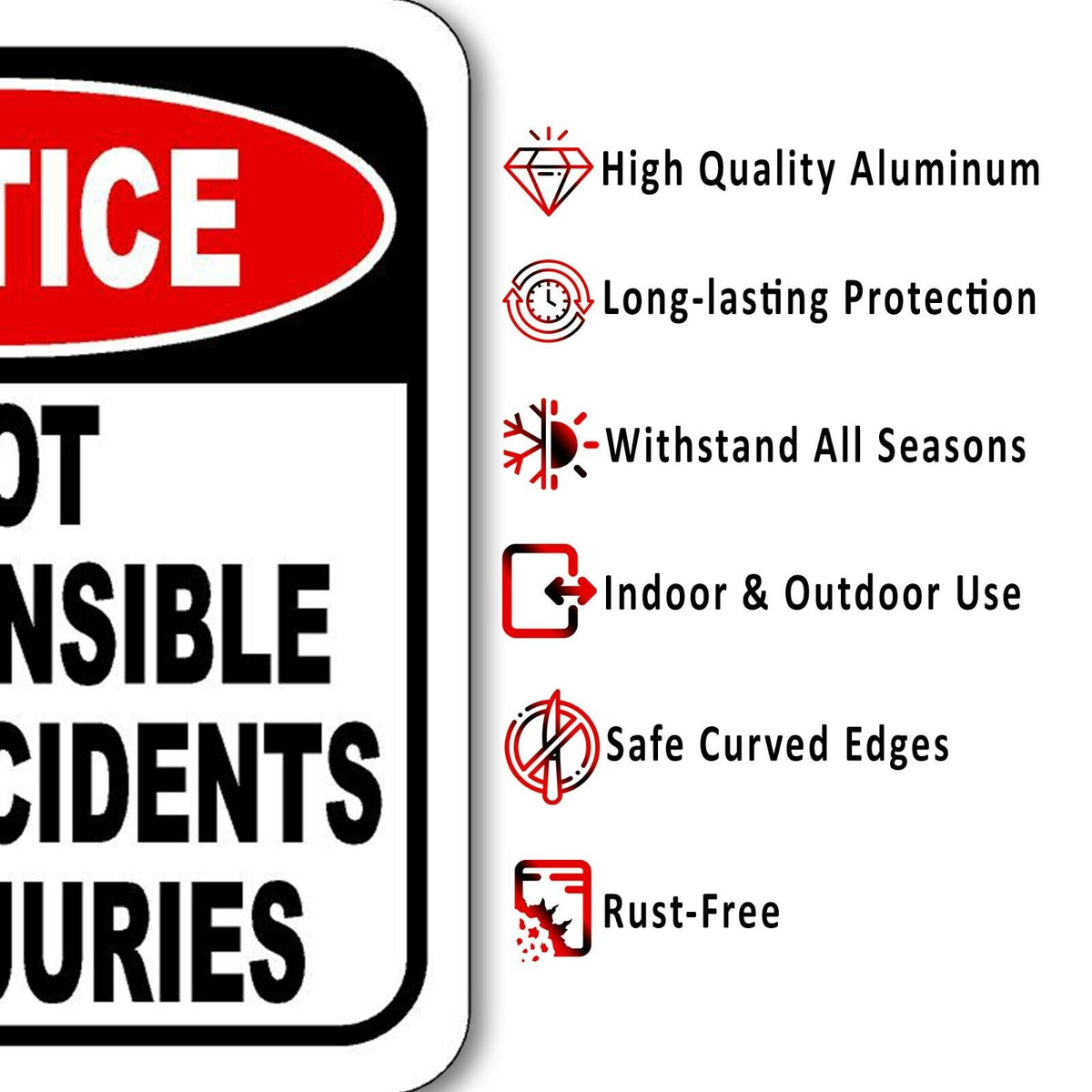 Notice Not Responsible for Accidents Or Injuries Aluminum Composite Si ...